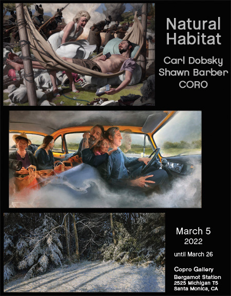 Natural Habitat, Three Person Exhibit with Shawn Barber, Carl Dobsky ...